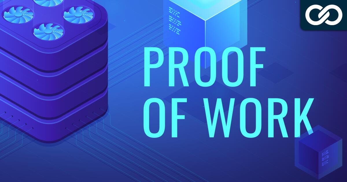 Wat is Proof of Work (PoW)? - Een uitleg over dit consensus algoritme ...